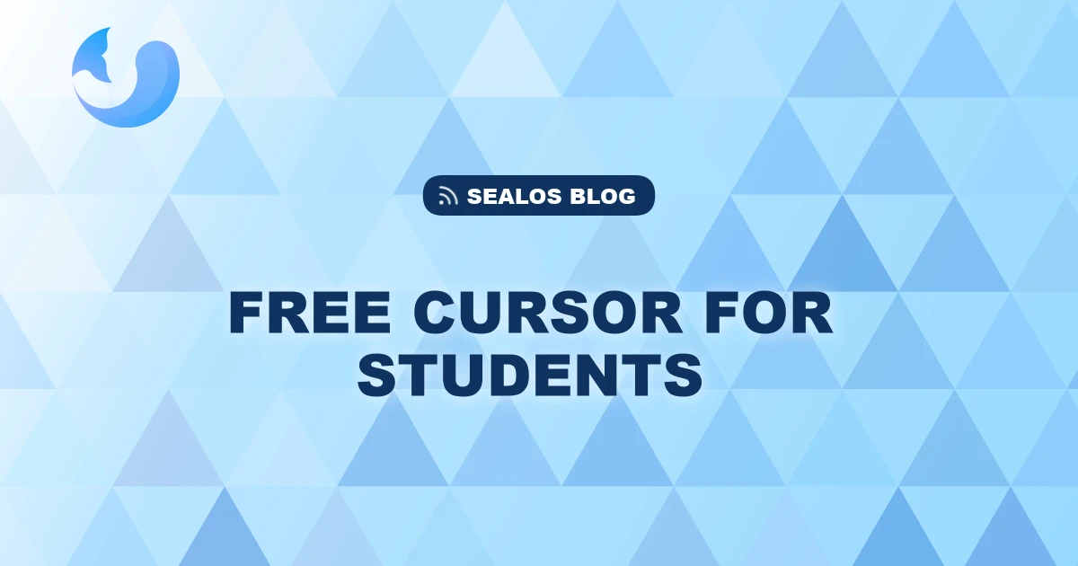 Cursor's Free Student Plan: Revolutionize Your Coding Experience with AI | Sealos Blog